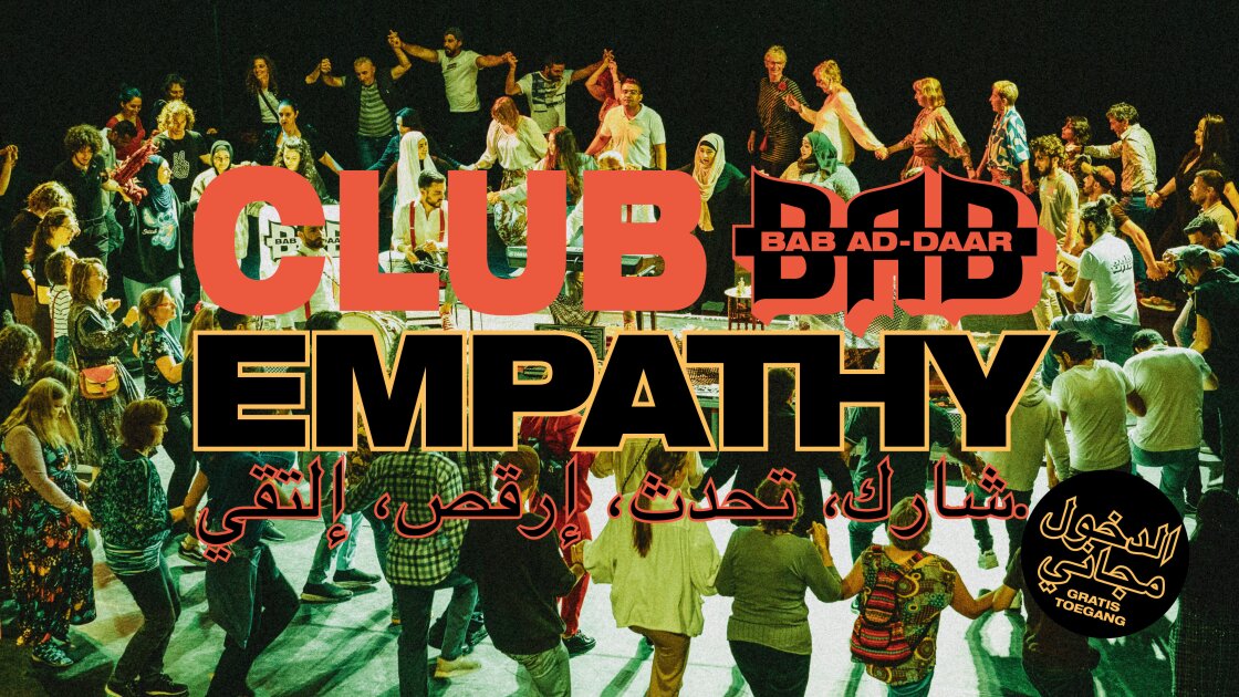 Club Bab Ad-Daar: Empathy — Internationaal Theater Amsterdam